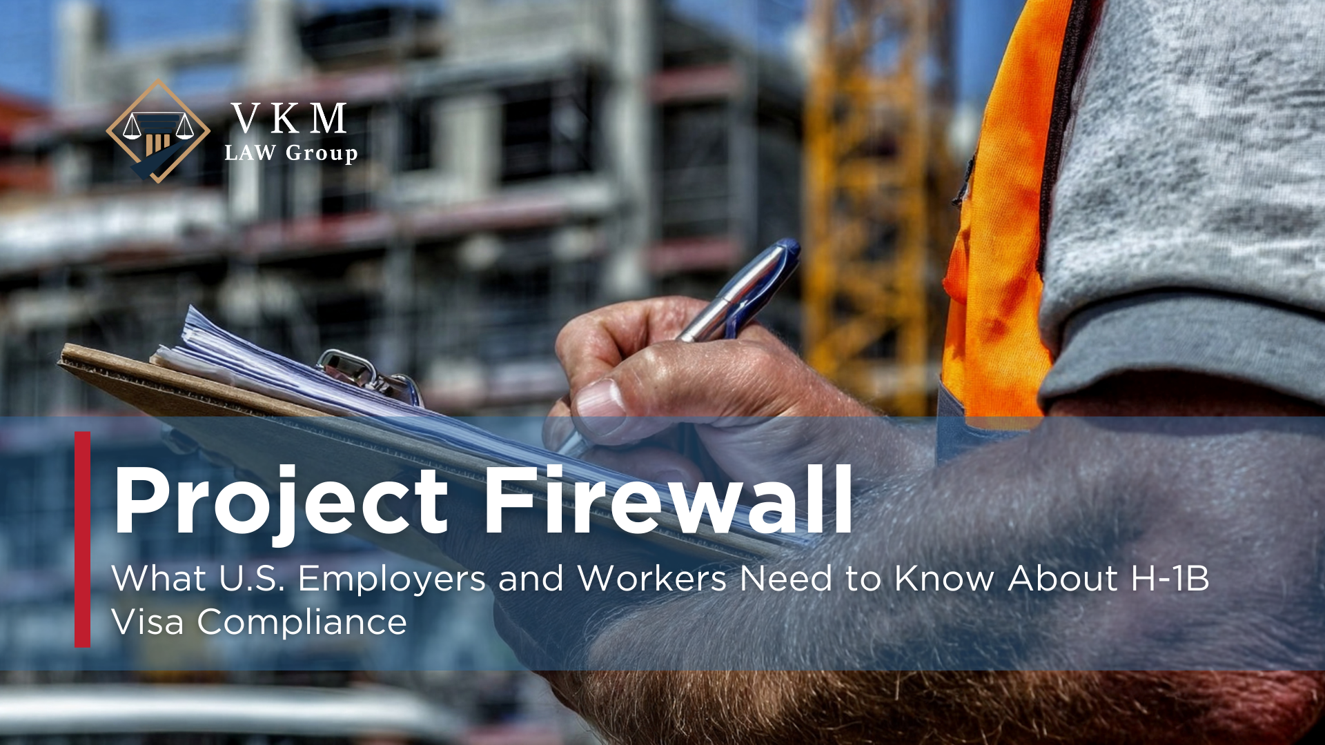 Project Firewall: What U.S. Employers and Workers Need to Know About H ...